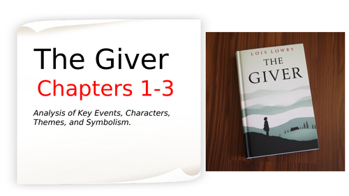 The Giver by Lois Lowry Chapters 1-3 PowerPoint (PPT) Summary and ...