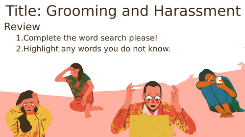 Year 7: What is sexual harassment and grooming? | Teaching Resources