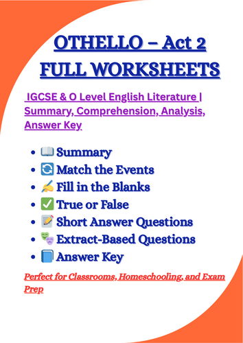 OTHELLO ACT 2 WORKSHEETS / IGCSE & O LEVEL ENGLISH LITERATURE / WITH ...