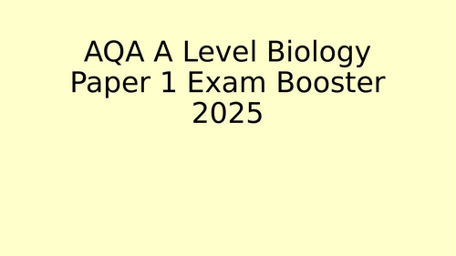 AQA A Level Biology Paper 1 Revision Booster 2025 | Teaching Resources