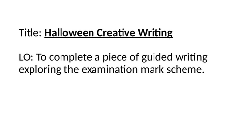KS3 Guided Creative Writing: Gothic Horror/Halloween | Teaching Resources