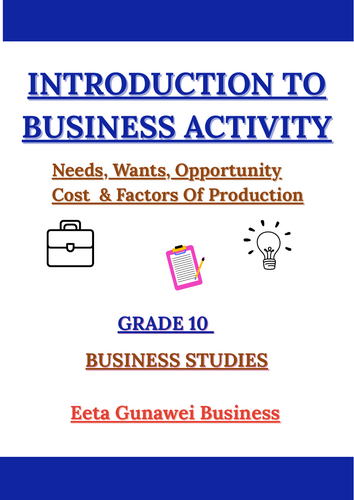 GCSE / IGCSE / GRADE 10 BUSINESS WORKSHEETS-NEEDS, WANTS, SCARCITY ...