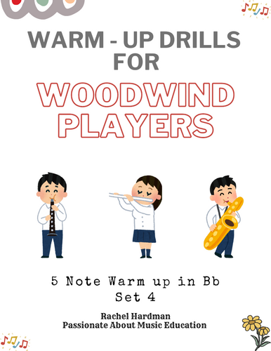 Warm-Up Drills for Woodwind Players #Set 4 - First 5 Notes | Teaching ...