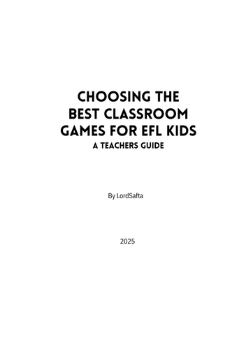 Choosing the Best Classroom Games for EFL Kids: A Teacher's Guide ...