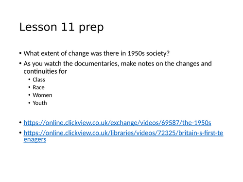 Lesson 11 & 12 - How far did society and culture change, 1951-64 ...