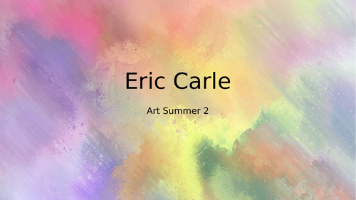 Eric Carle ART Unit of Work KS2 | Teaching Resources