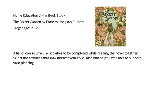 The Secret Garden Novel Study. A resource to support planning, homework ...