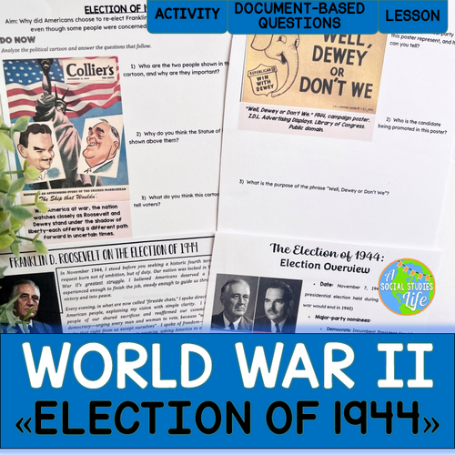 Election of 1944, FDR, Thomas Dewey | Teaching Resources