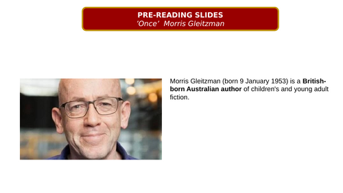 Pre reading slides 'Once' by Morris Gleitzman | Teaching Resources