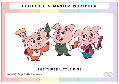 Colourful Semantics - The Three Little Pigs | Teaching Resources