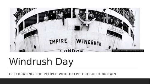 Windrush Day Assembly PowerPoint | KS1 & KS2 | Empire Windrush ...