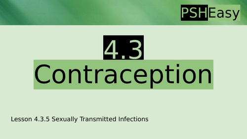 4.3.5 Sexually Transmitted Infections Lesson Pack | Teaching Resources