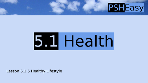 5.1.5 Healthy Lifestyle Lesson Pack | Teaching Resources