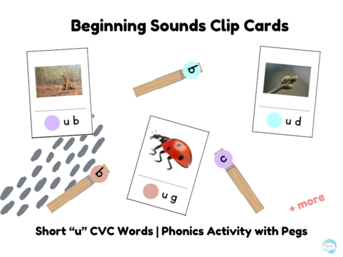 Beginning Sounds Clip Cards – Short “u” CVC Words | Phonics Activity ...