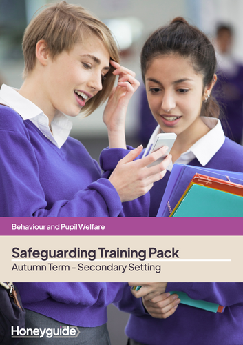 Secondary Safeguarding Training Pack Autumn 2025 | Teaching Resources