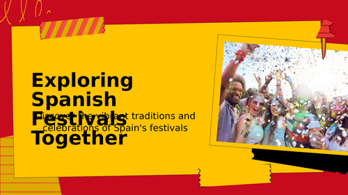 KS3 Spanish Festivals – Culture Day PPT | Teaching Resources