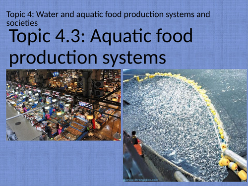 ESS 4.3 Aquatic food production systems first exams 2026 | Teaching ...