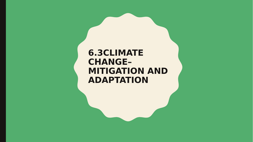 ESS 6.3 Climate change Mitigation and Adaptation first exams 2026 ...