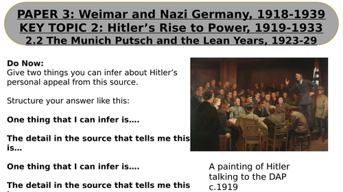 EDEXCEL GCSE HISTORY WEIMAR AND NAZI GERMANY KEY TOPIC 2: HITLER'S RISE ...