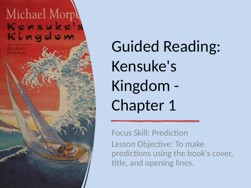 Kensuke's Kingdom Guided Reading Sequence (5 lessons) | Teaching Resources