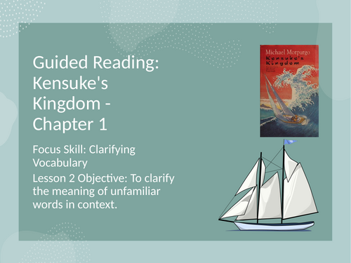 Kensuke's Kingdom Guided Reading Sequence (5 lessons) | Teaching Resources