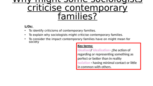 AQA GCSE Sociology: Family - Criticisms of families in contemporary ...