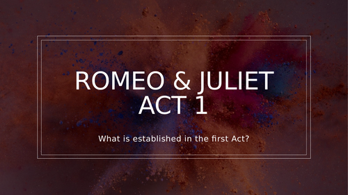 Romeo & Juliet: Complete GCSE Resource Bundle (Annotated Text, SoW ...