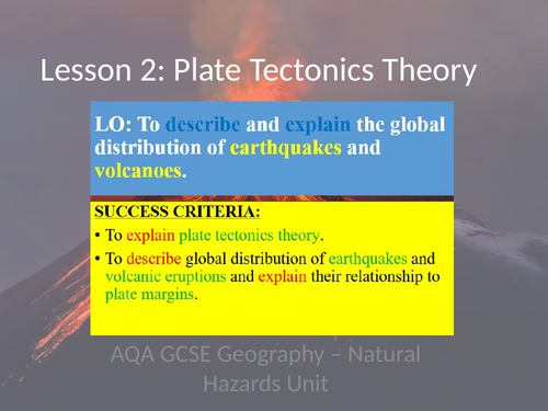 AQA Geography Lesson 2 Plate tectonic Theory | Teaching Resources