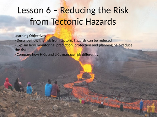 Aqa Geography Lesson 6 Reducing The Risk Of Tectonic Hazards Teaching
