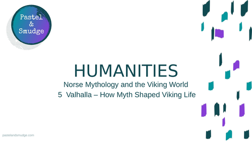 Norse Mythology & The Viking World – Lesson 5: Valhalla – How Myth ...
