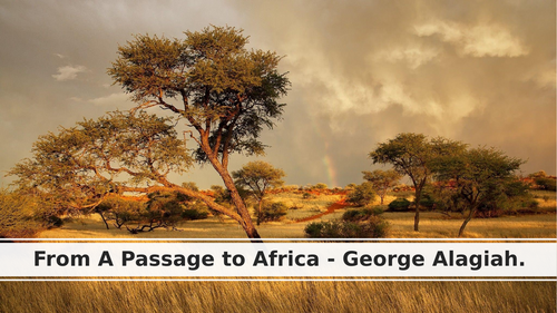 A PASSAGE TO AFRICA - GEORGE ALAGIAH - IGCSE EDEXCEL 4EA1 | Teaching ...