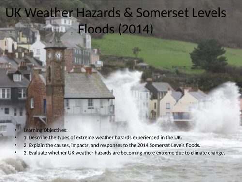 Weather Hazards in the UK: Case study Somerset Flats | Teaching Resources