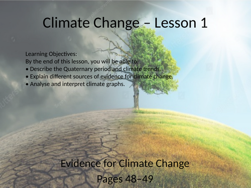 AQA GCSE Geography Evidence of Climate Change | Teaching Resources
