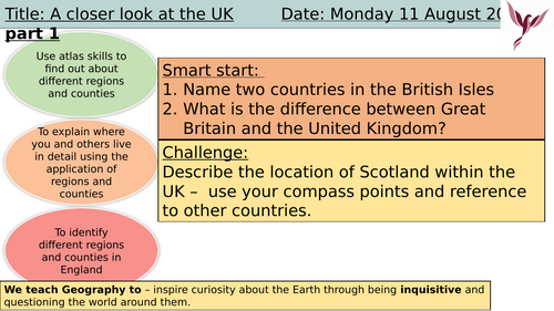 Yr 7 lessons from a full unit, lessons 4+5 About the UK lesson 1 and 2 ...