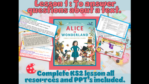 Alice in Wonderland - Lesson 1: To ask and answer questions about a ...