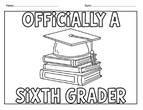 Officially a Sixth Grader – First Day of School Welcome to 6th Coloring ...