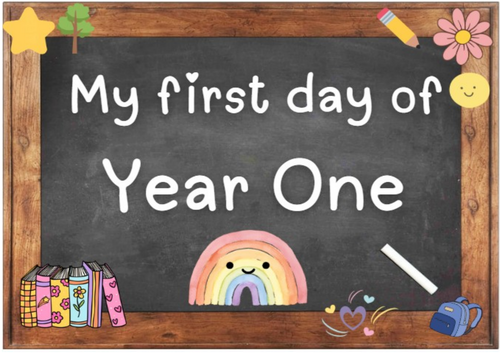 First day of Year 1 Sign | Teaching Resources