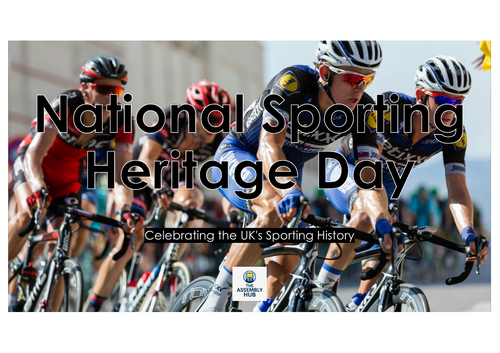 National Sporting Heritage Day Assembly – KS1 & KS2 British Sporting ...