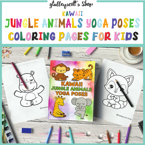 Kawaii Jungle Animals with Yoga Poses Coloring Pages for kids ...