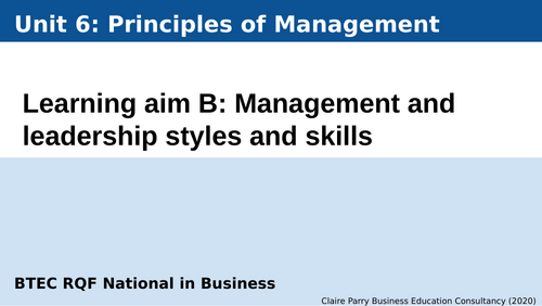 BTEC National in Business - Unit 6: Principles of Management Learning ...