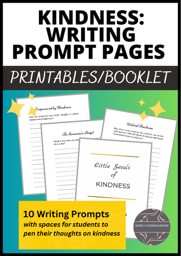 Kindness Writing Prompts for Kindness Week and Class Bonding Activities ...