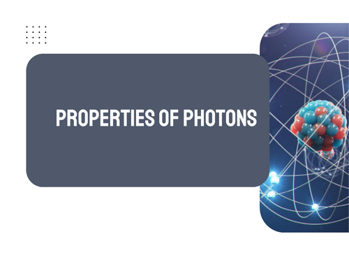 AP Chemistry Unit 3: Properties of Photons | Teaching Resources
