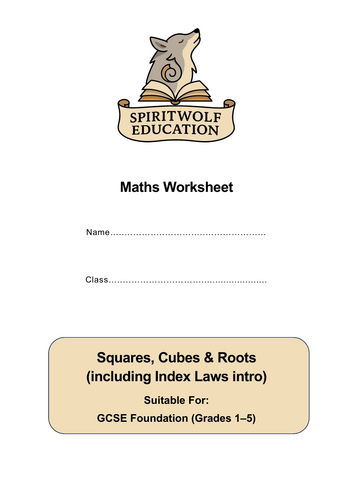 Squares, Cubes & Roots – GCSE Maths Foundation | Teaching Resources