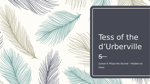 Tess of the d’Urbervilles – Complete A-Level Scheme of Work (AQA) | 25 ...