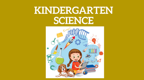 Kindergarten Science Curriculum | Life, Earth, Physical Science & STEM ...