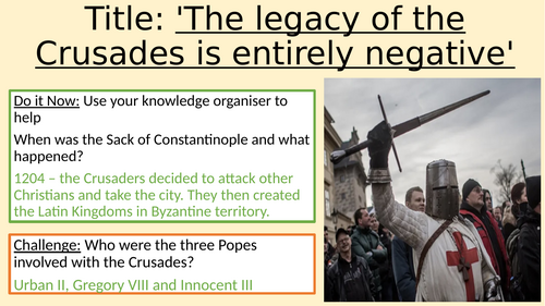 KS3 Crusades L7 - Legacy of the Crusades | Teaching Resources