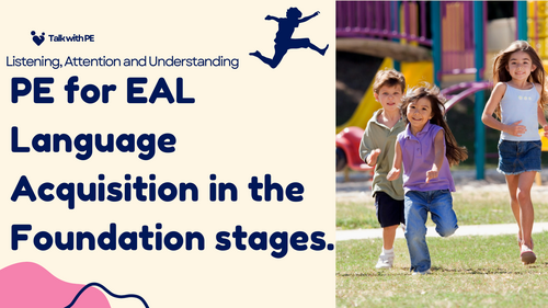 PE for EAL Language Acquisition in the foundation stage | Teaching ...