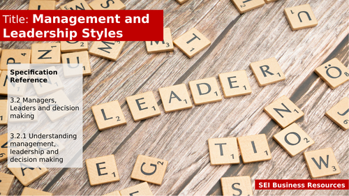 Management and Leadership Styles (A Level Business) | Teaching Resources