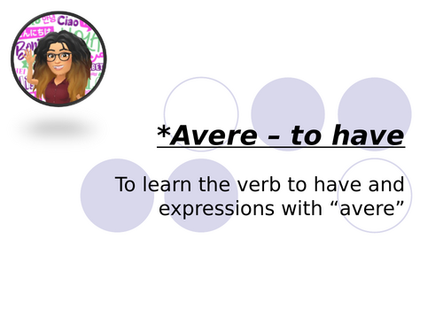 Avere - Verb to have in Italian | Teaching Resources