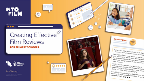 Creating Effective Film Reviews: 7-11 | Teaching Resources